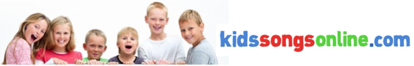 Kids Songs Online | Free Childrens Songs